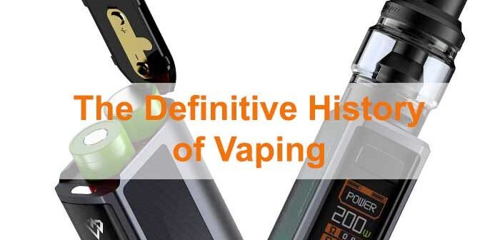 Uncovering the History of Vaping - Vape Blog