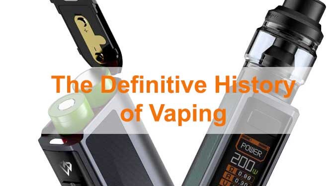 Uncovering the History of Vaping - Vape Blog
